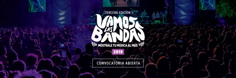 “VAMOS, LAS BANDAS” 2019 – AGENDA CULTURA Y ESPECTACULOS