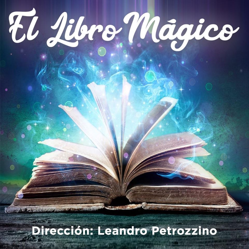 “El Libro Mágico” – AGENDA CULTURA Y ESPECTACULOS