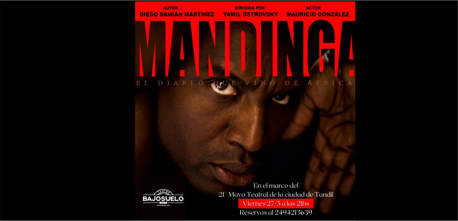 “MANDINGA” EL DIABLO QUE VINO DE AFRICA – AGENDA CULTURA Y ESPECTACULOS