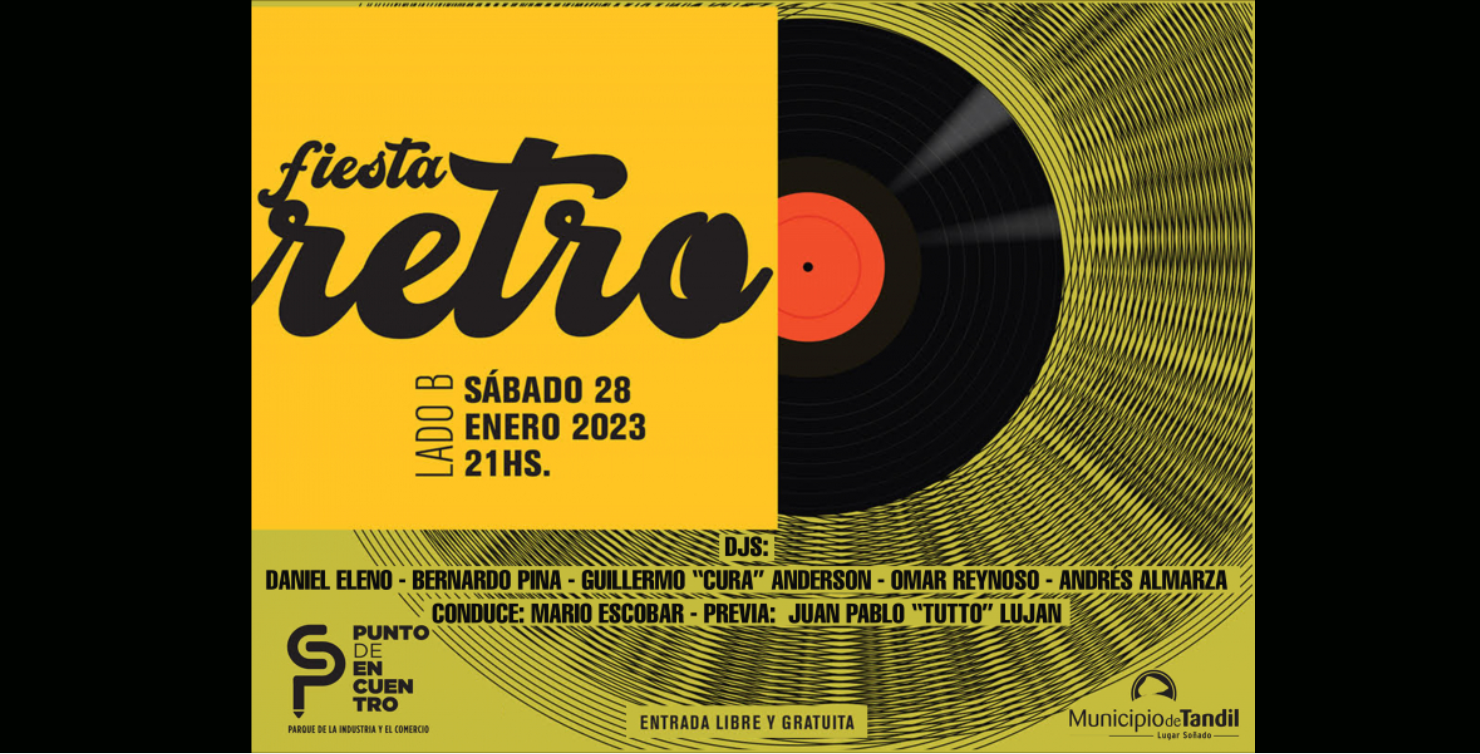 NUEVA EDICIÓN DE “FIESTA RETRO” – AGENDA CULTURA Y ESPECTACULOS